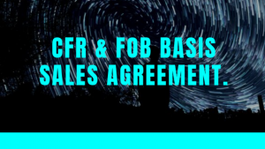 What is CFR and FOB Basis Sales Agreement? - Accountant Skills